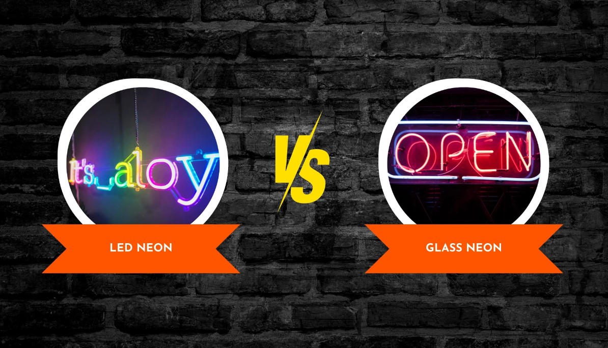 Glass Neon vs. Led Neon Signs ─ Know Basic Differences & Pick the Best One
