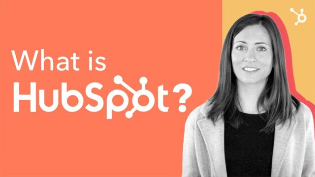 What Is HubSpot Used For? Four Benefits of The Platform